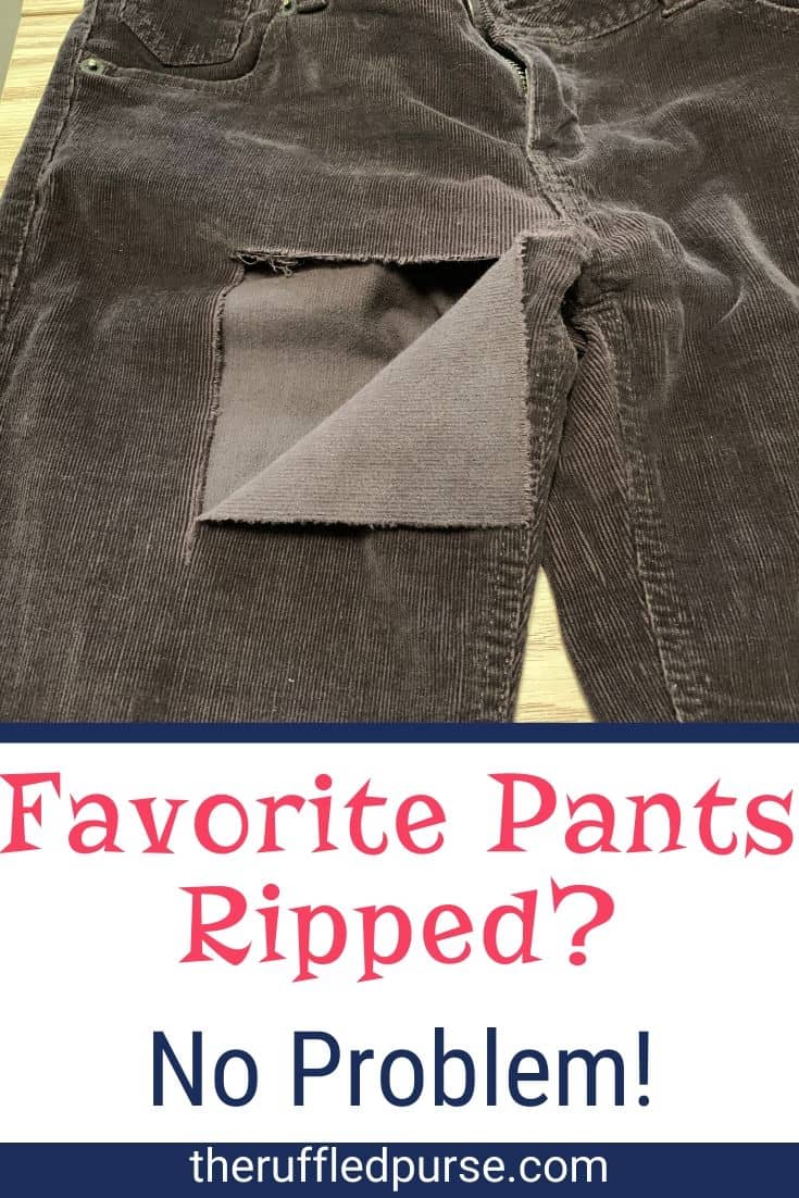 How to Fix a Rip in Pants - The Ruffled Purse®
