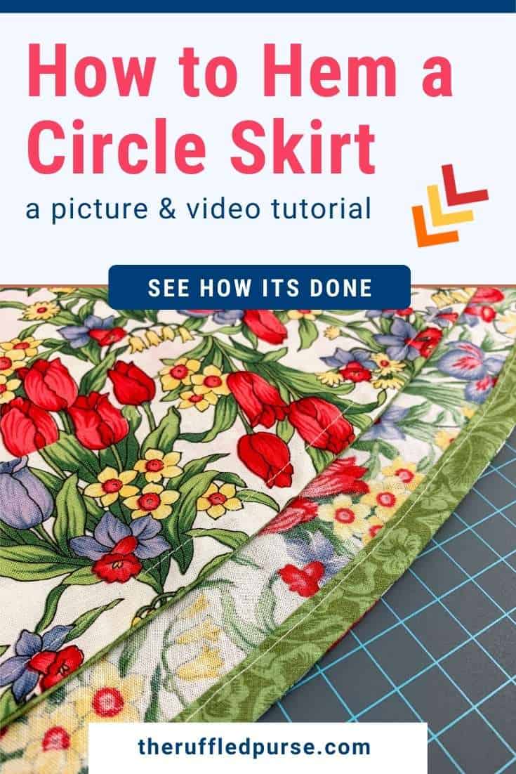 How to Hem a Circle Skirt - The Ruffled Purse®